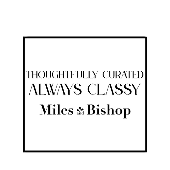 Miles and Bishop | Union City TN's #1 Boutique and Gifts